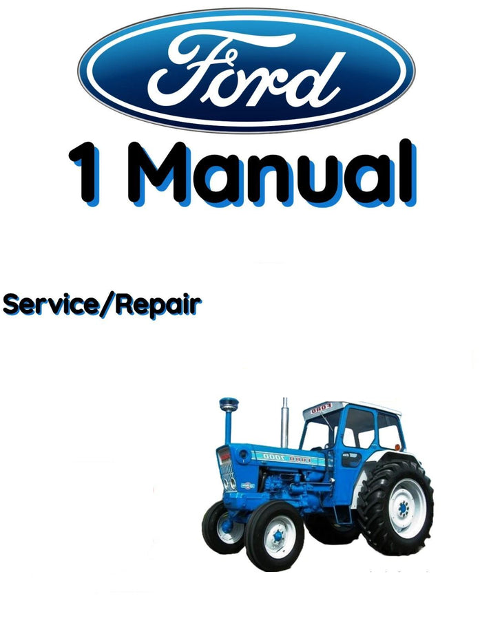 FORD 1000 TRACTOR MANUAL SERVICE SHOP REPAIR – ManualBull